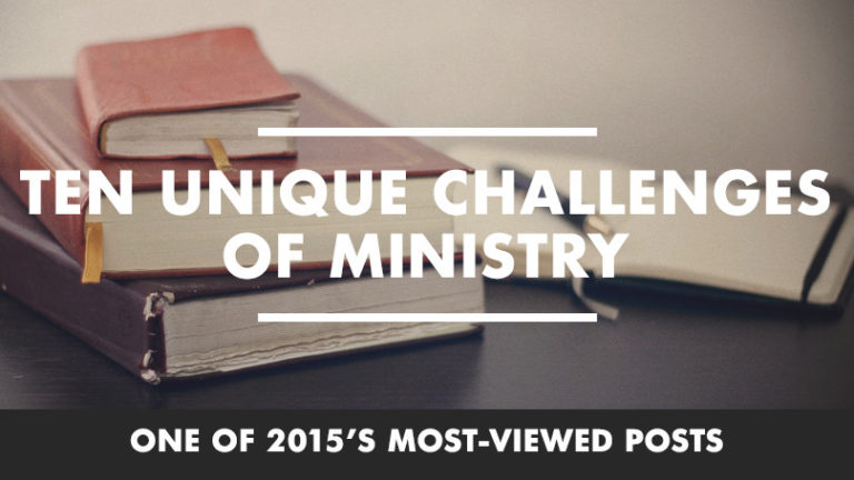 Ten Unique Challenges of Ministry - Send Network
