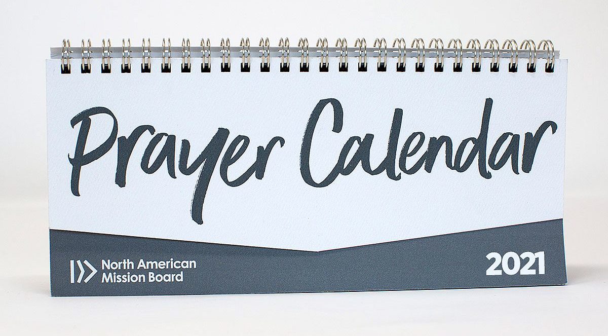 NAMB 2021 Prayer Calendar highlights North American missionaries and ...