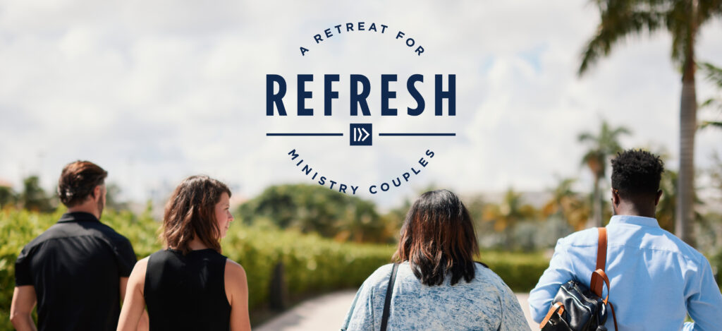 Refresh Retreats - North American Mission Board