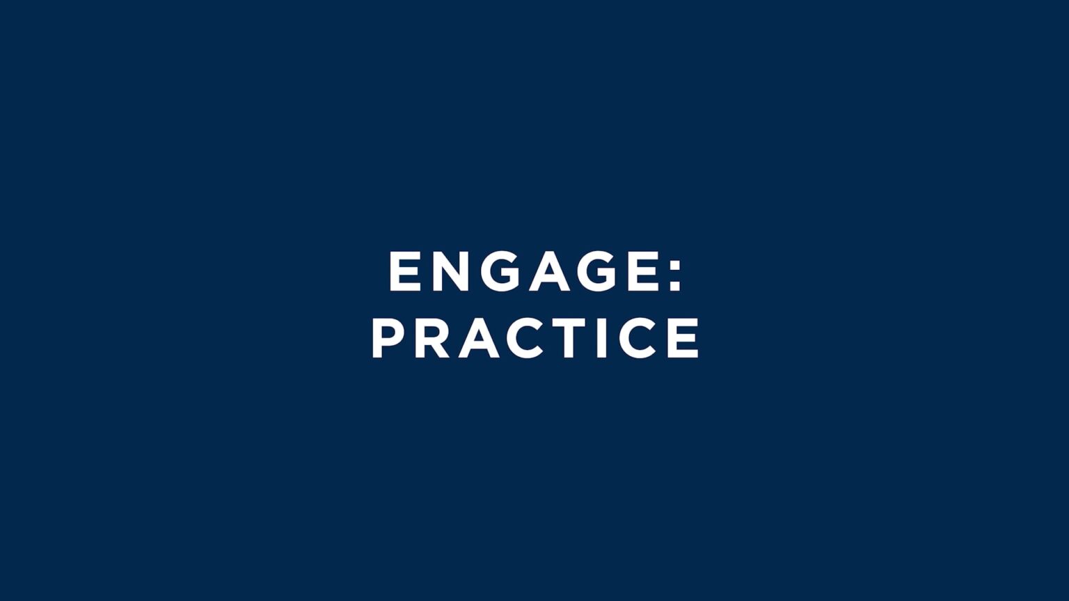 Engage: Practice (8 mins) - North American Mission Board